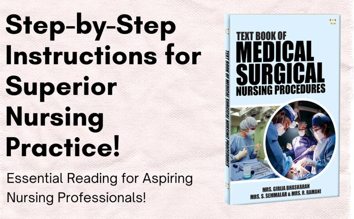 TEXT BOOK OF MEDICAL SURGICAL NURSING PROCEDURES, nursing procedures ...